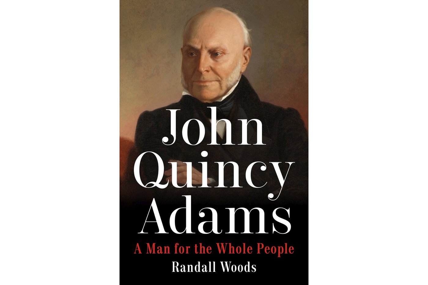 Book Review: 'John Quincy Adams' gives the sixth president's life the ...